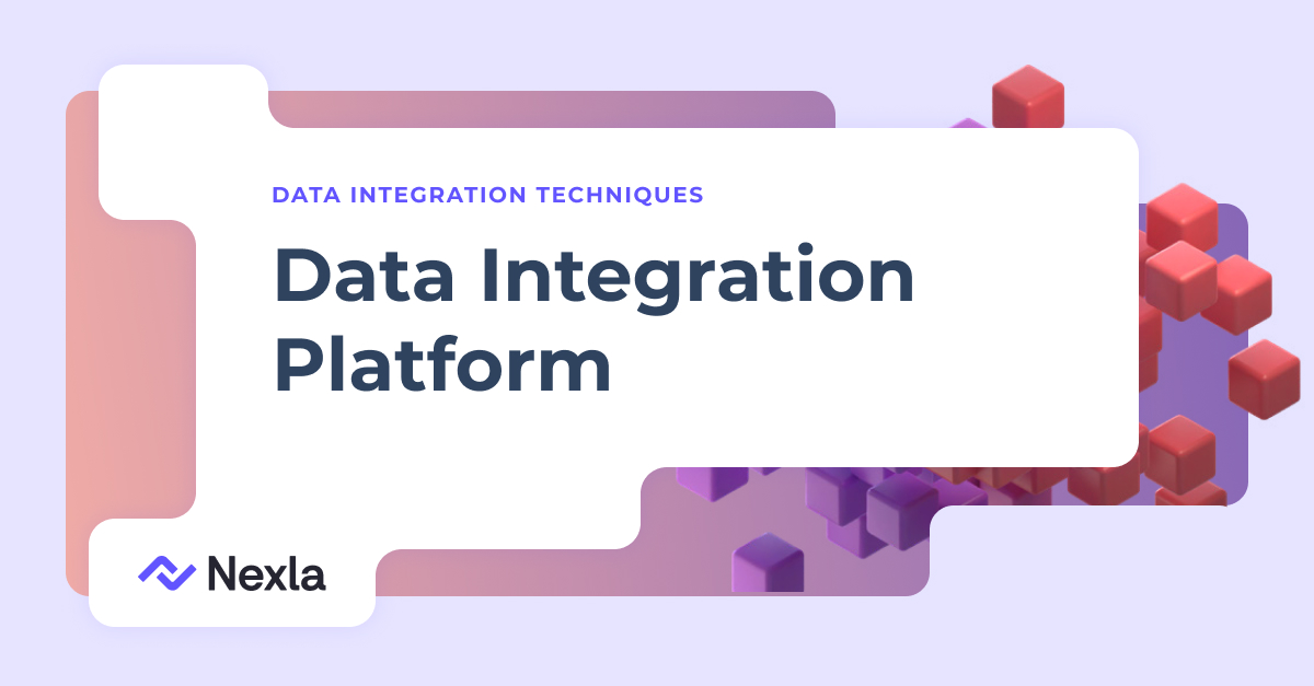 Data Integration Platform - Must Have Features In Gen AI Era | Nexla